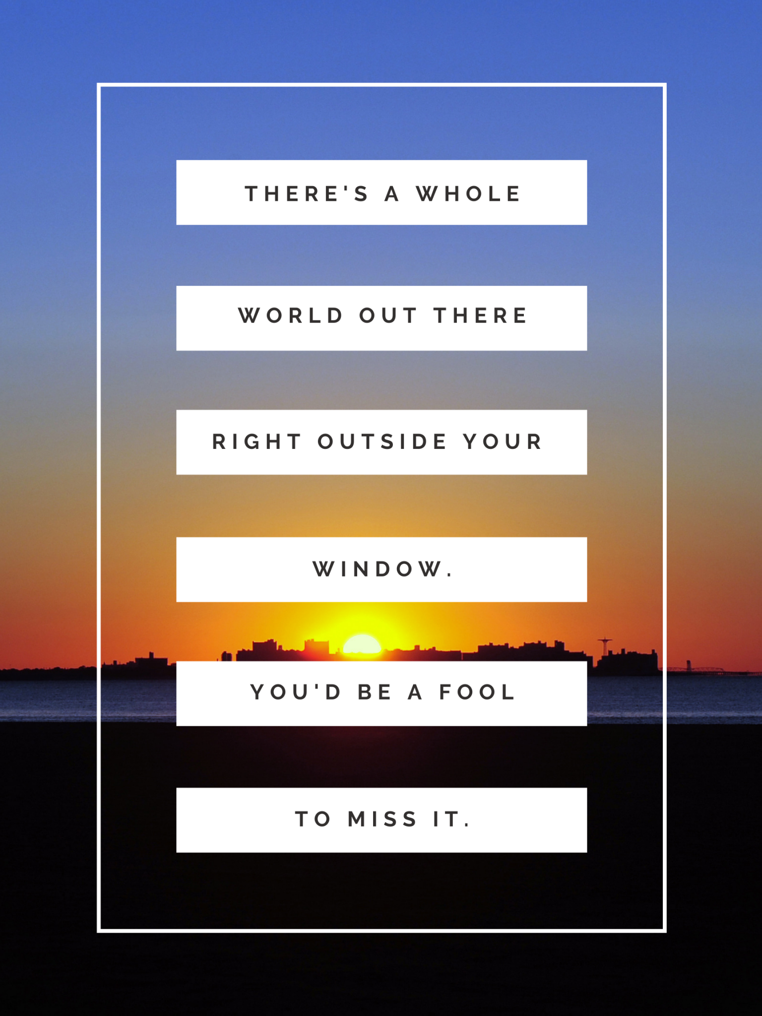 55 Beautiful Outdoor Quotes to Make You Want to Go Outside | Happily ...